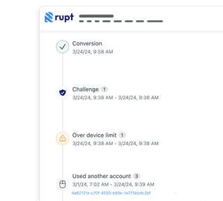 | Rupt - Detect and prevent account sharing.