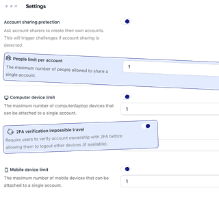 | Rupt - Detect and prevent account sharing.